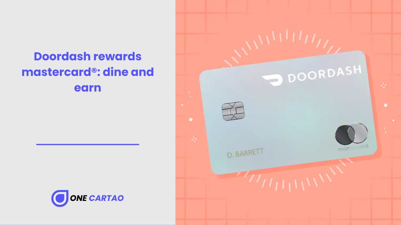 Doordash rewards mastercard®: dine and earn - One Cartao