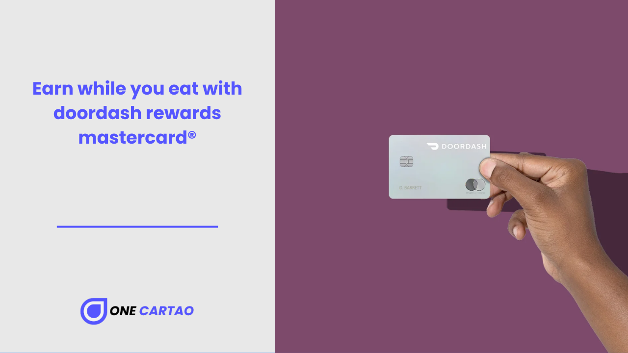 Earn while you eat with doordash rewards mastercard® - One Cartao