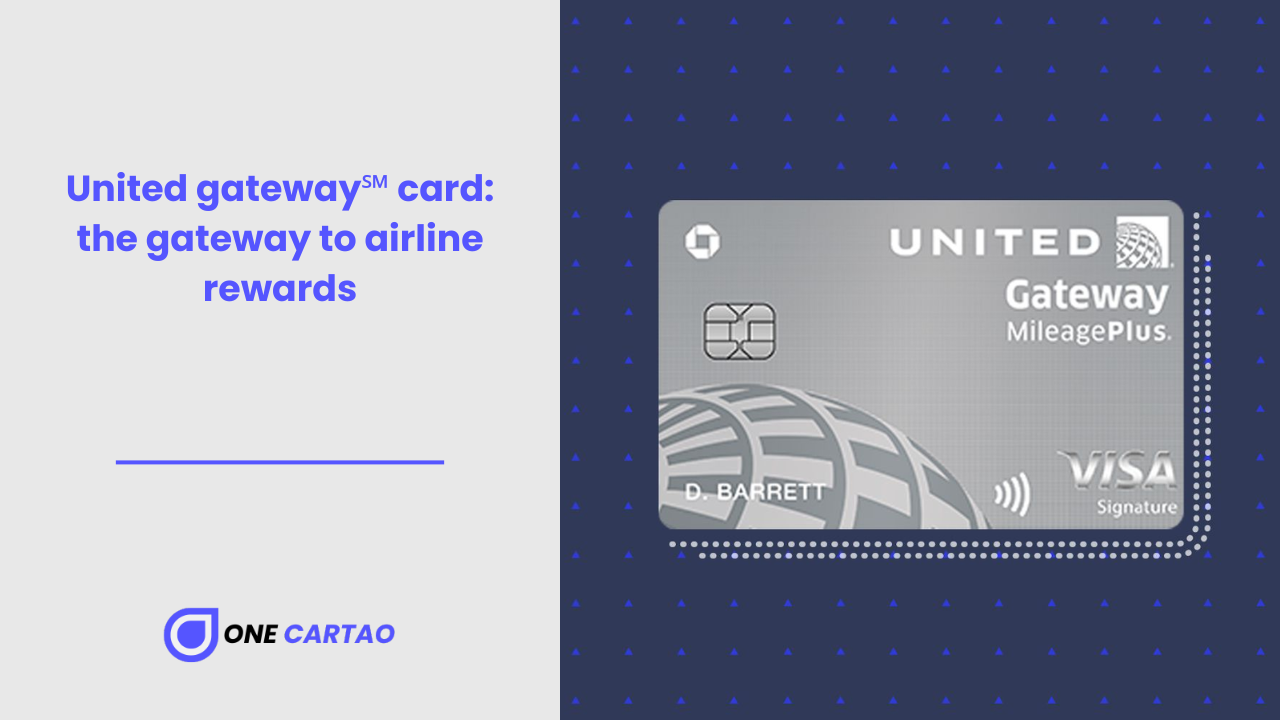 United gateway℠ card: the gateway to airline rewards - One Cartao